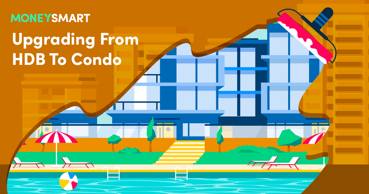 What To Look Out For When Upgrading from an HDB to Condo | MoneySmart