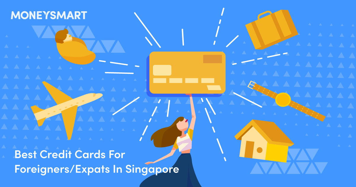 Best Credit Cards for Foreigners in SG (2025) | MoneySmart